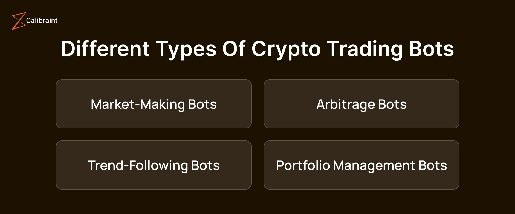 3X Your Crypto Earnings With Crypto Trading Bots | Calibraint