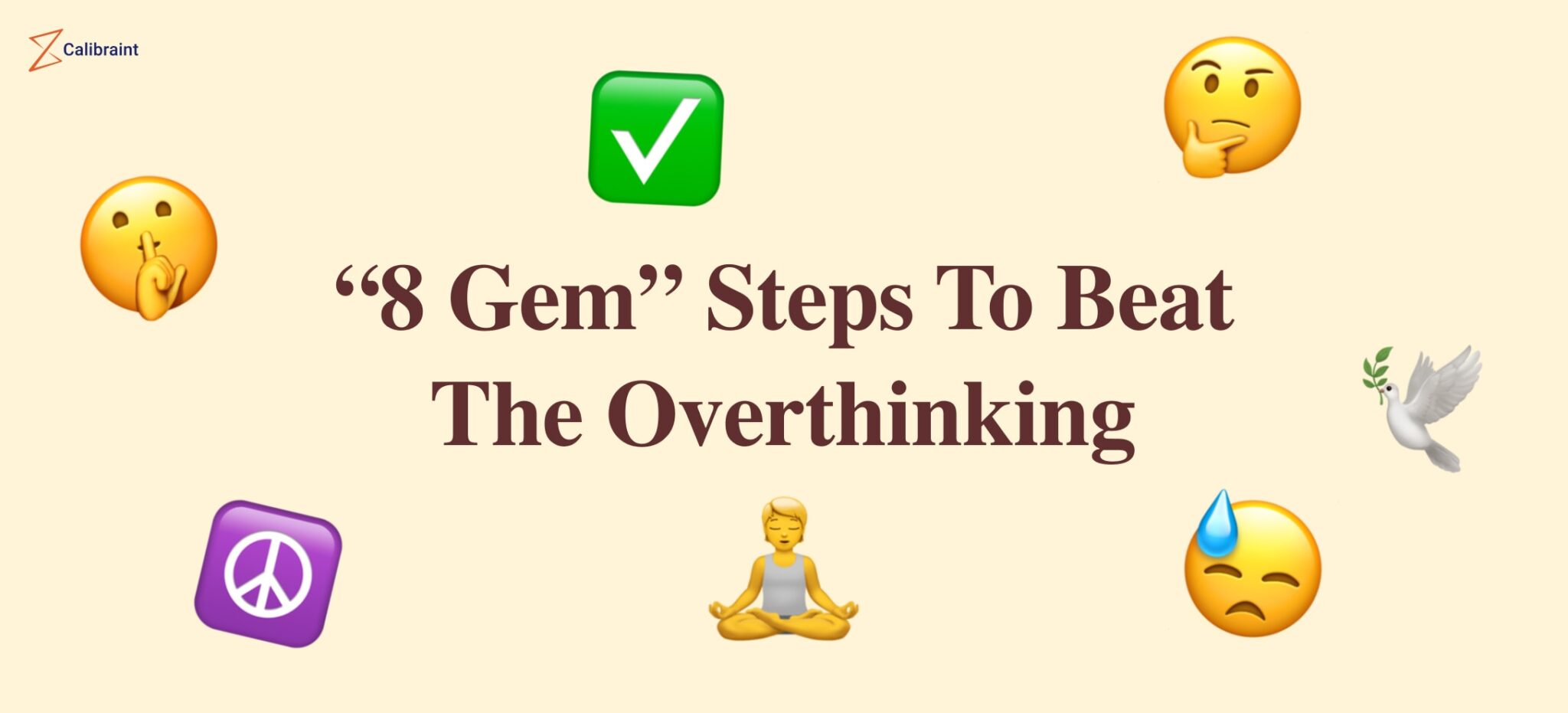 How To Stop Overthinking? 8 Ways To Break The Overthinking Loop