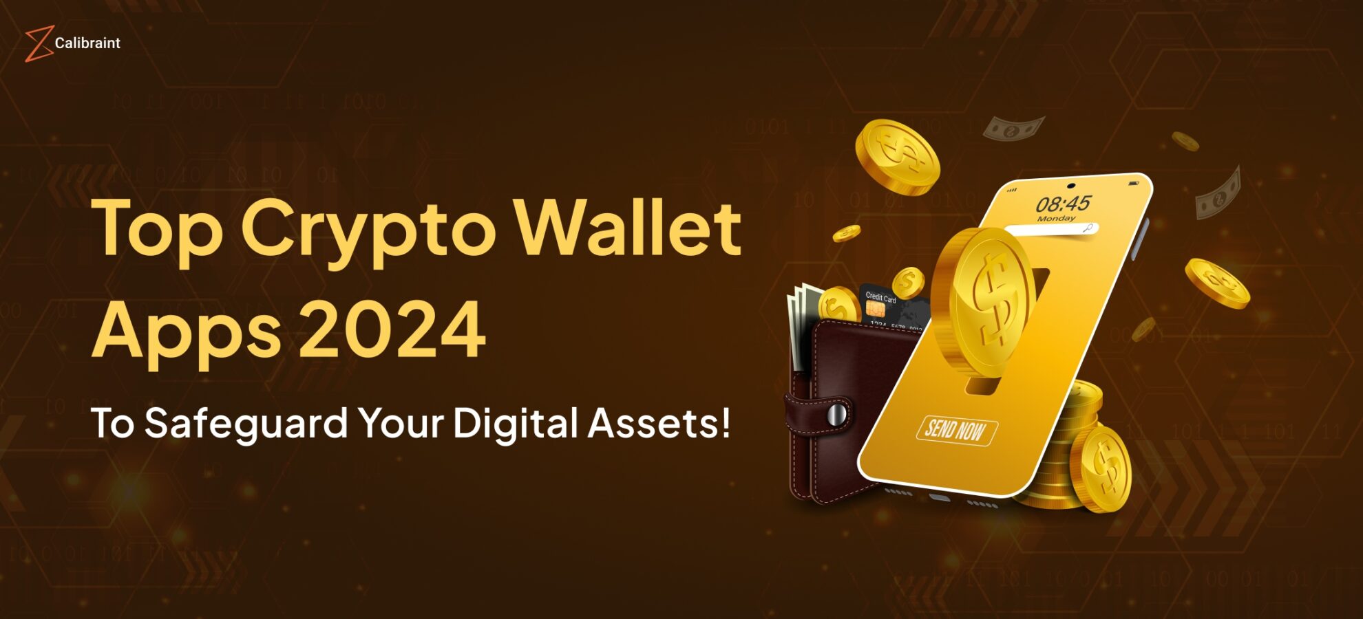 Top Crypto Wallet Apps that you should use in 2024 | Calibraint